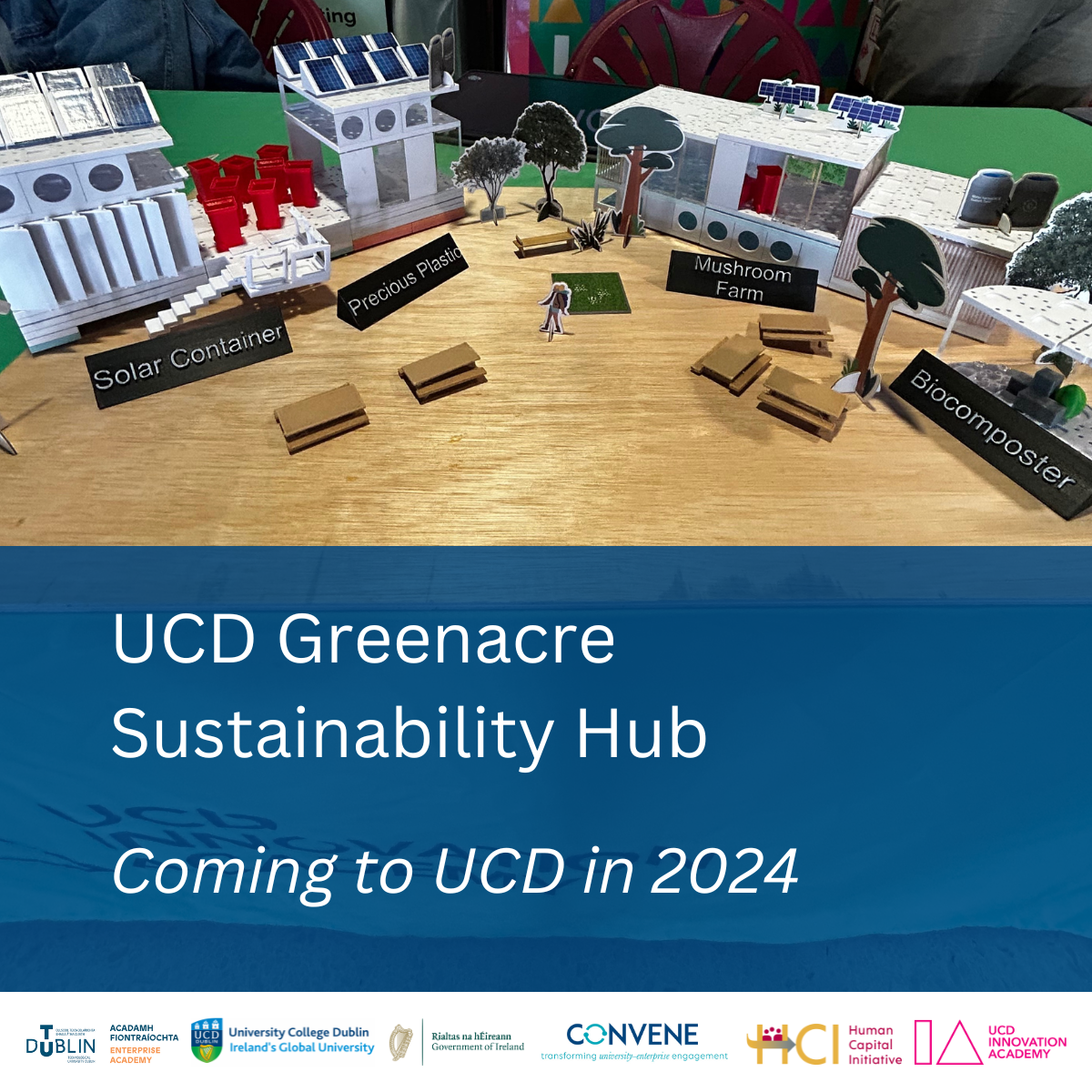 UCD Greenacre Sustainability Hub - UCD Innovation Academy